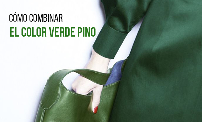 Cómo combinar el color verde pino